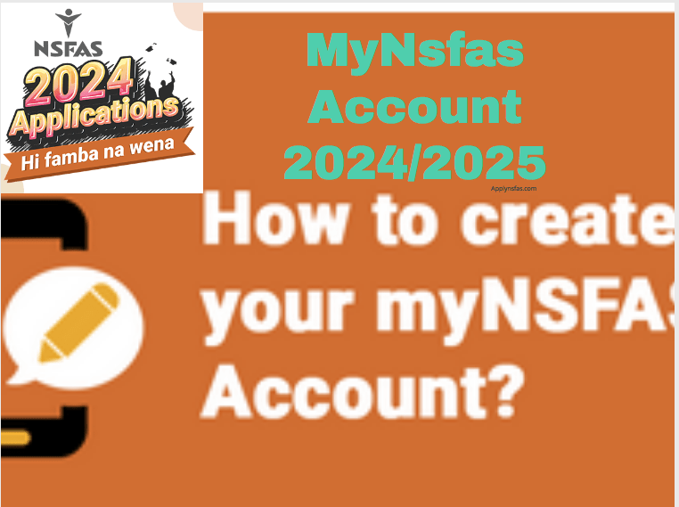 MyNsfas Account 2024/2025 - Nsfas Online Application 2024
