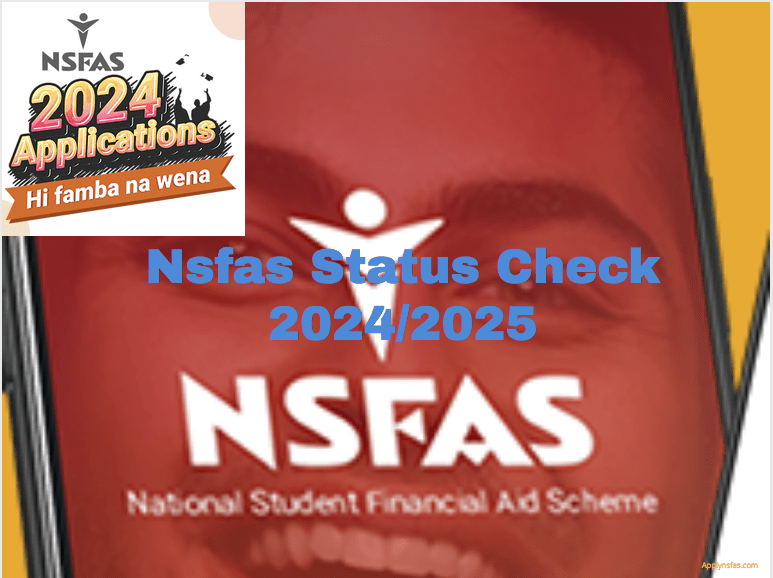 Nsfas Status Check 2024/2025 - Nsfas Online Application 2024
