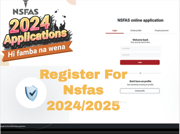 Register For Nsfas 2024/2025 - Nsfas Online Application 2024