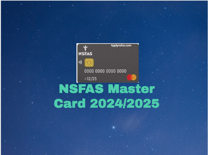 NSFAS Master Card 2024/2025 - Nsfas Online Application 2024